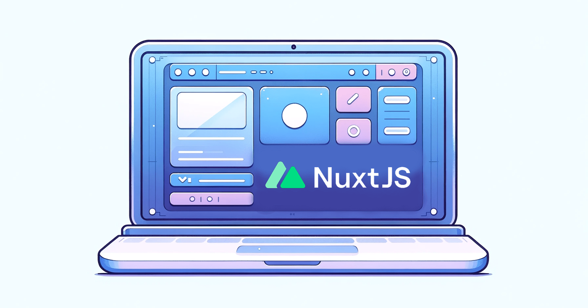 Understanding Layouts in Nuxt.js