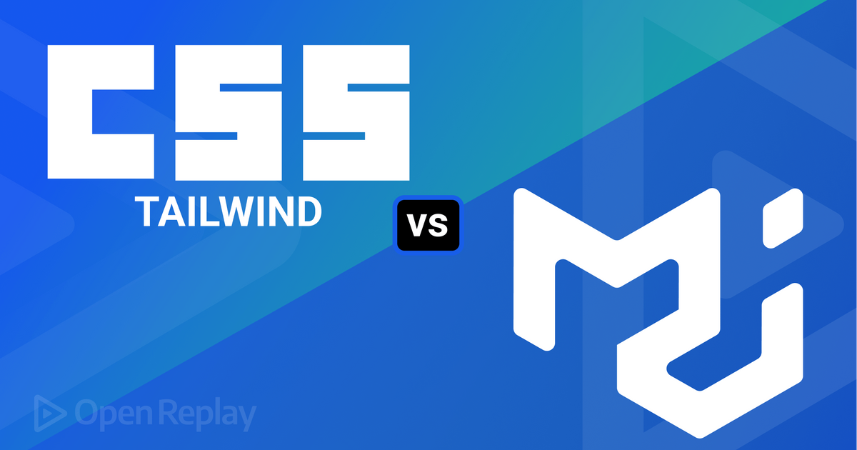 Which Is Easier To Customize Tailwind Css Or Material Ui 3636