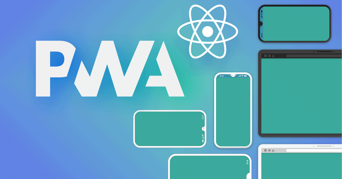 Building A Progressive Web App With React 18