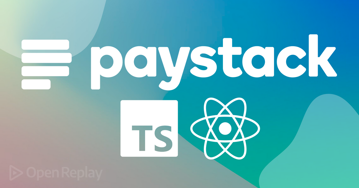 Allow Paystack Payments In Your React App
