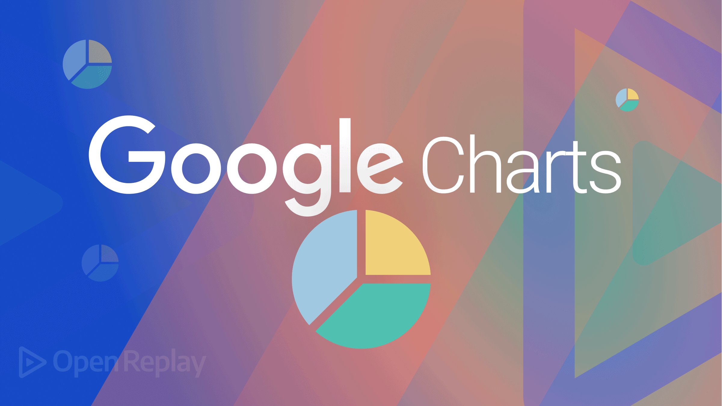 Data Visualization with Google Charts Data Visualization with Google Charts