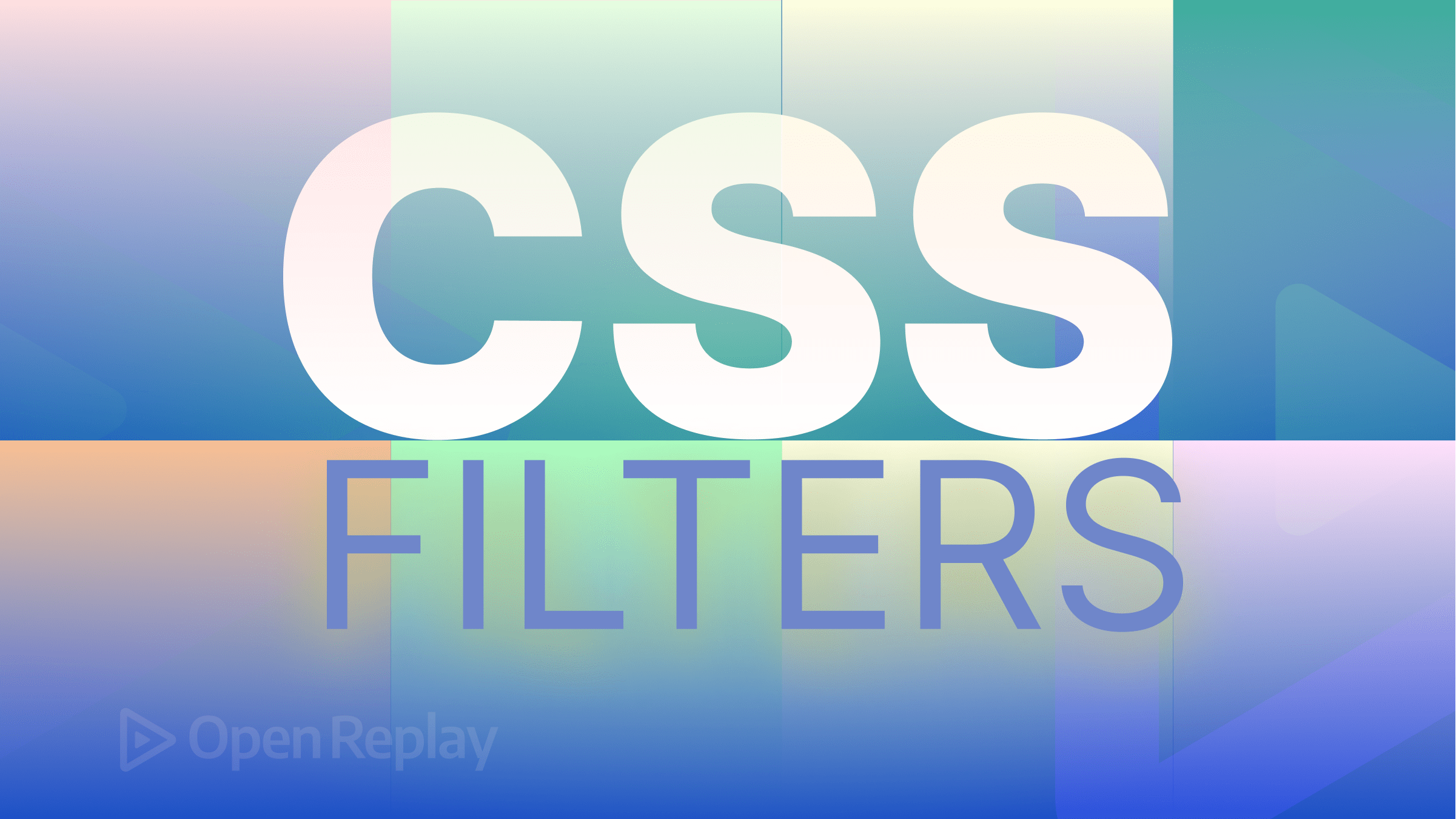 Using The CSS Filter Property Using The CSS Filter Property